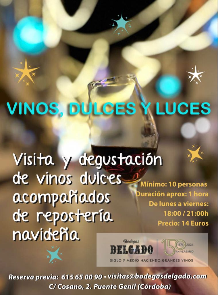 Vinos, dulces y luces - La Ruta del Vino Montilla-Moriles
